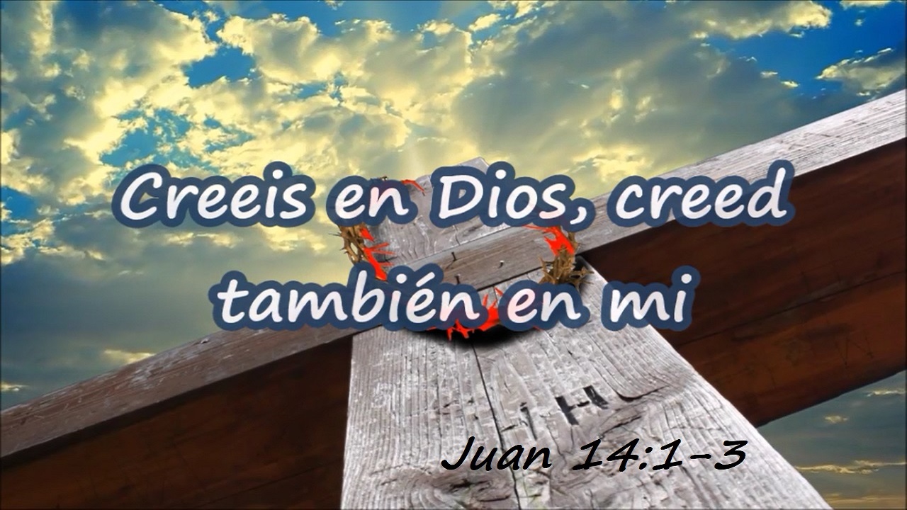 Creéis en Dios, creed también en mí - Berith