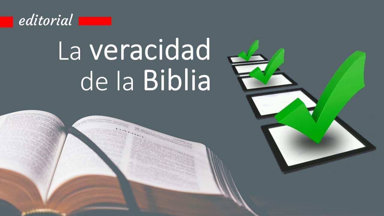 La veracidad de la Biblia - Berith