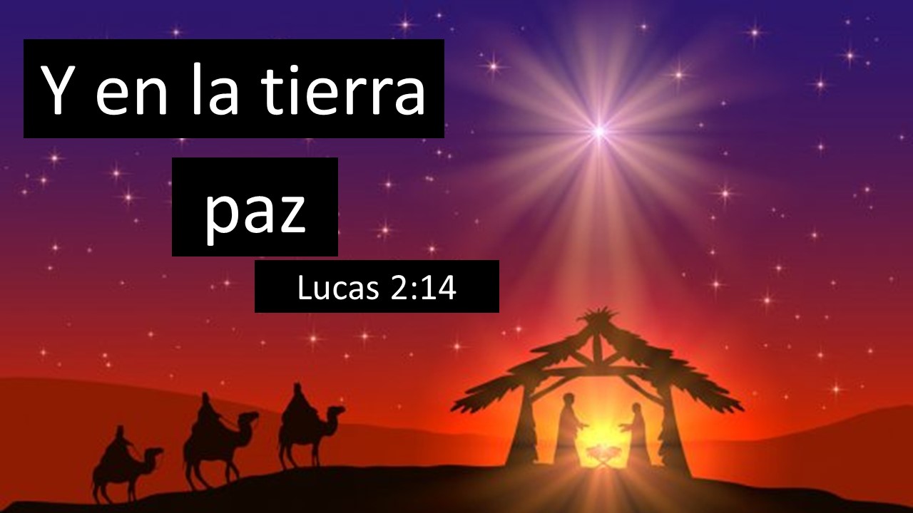Y en la tierra paz - Lucas 2:14 - Berith