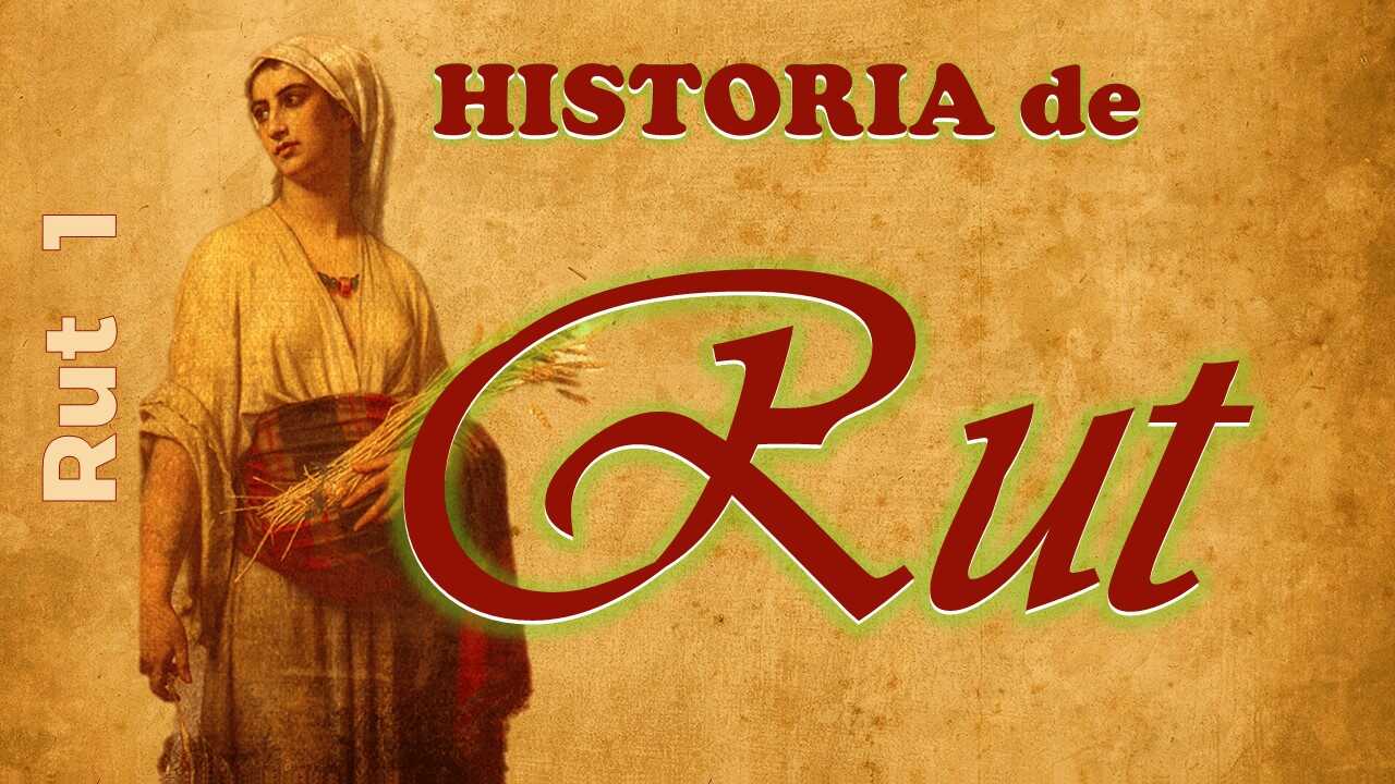 La historia de Rut - Rut 1 - Berith
