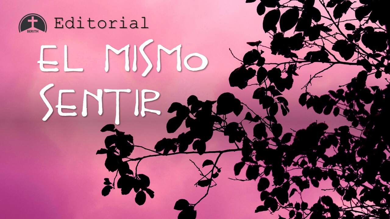 EL MISMO SENTIR - Berith